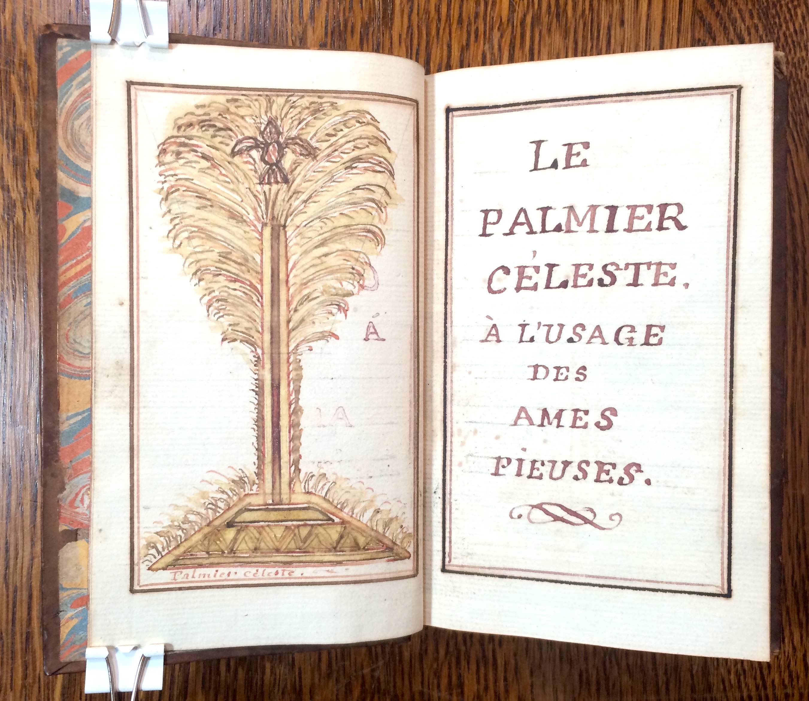Le Plamier céleste à l'usage des âmes pieuses. Le Palmier céleste ...