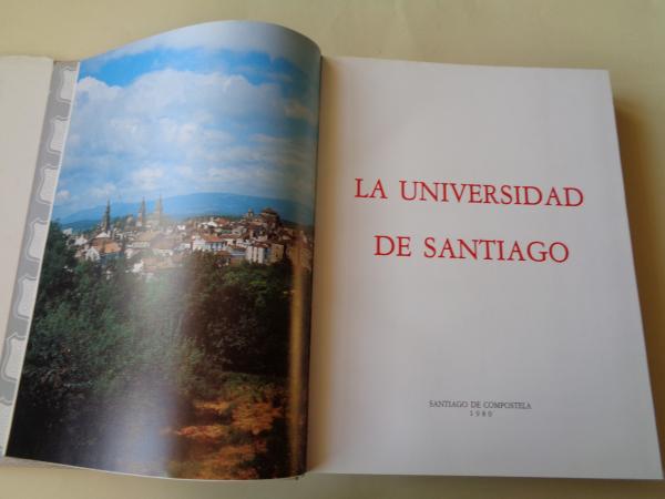 La Universidad de Santiago by Varios autores Profusamente ilustrado en ...