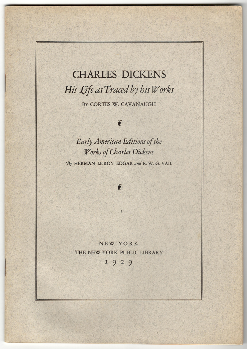 CHARLES DICKENS. HIS LIFE AS TRACED BY HIS WORKS. EARLY AMERICAN ...