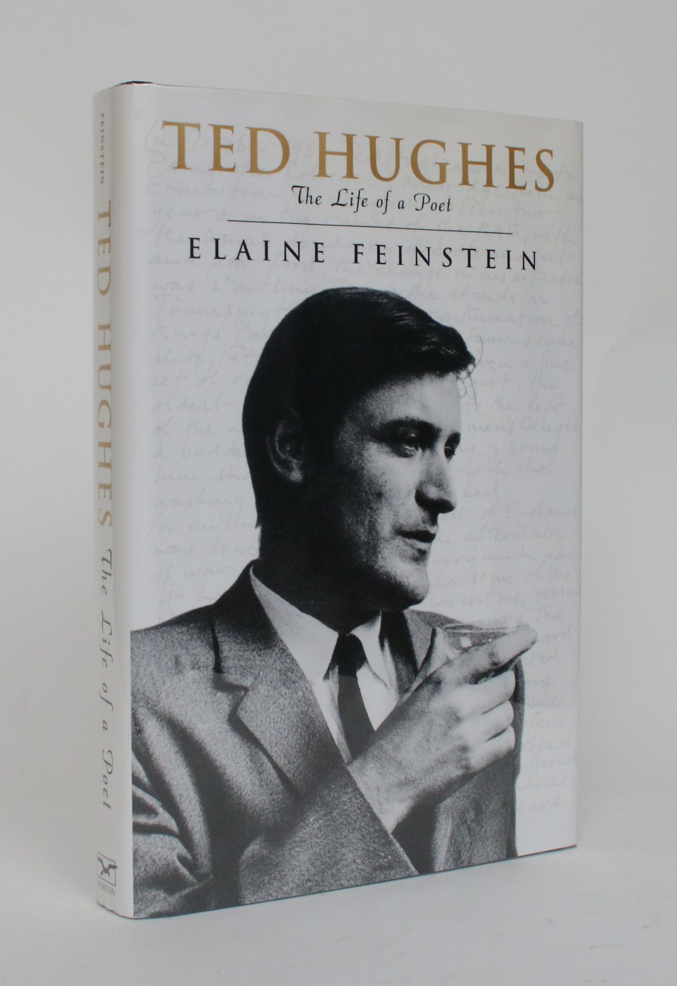 Ted Hughes: The Life Of a Poet by Feinstein, Elaine: Fine Hardcover ...