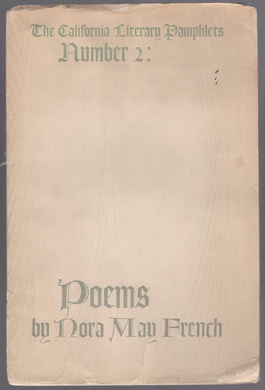Poems by FRENCH, Nora May: Very Good Softcover (1936) | Between the ...