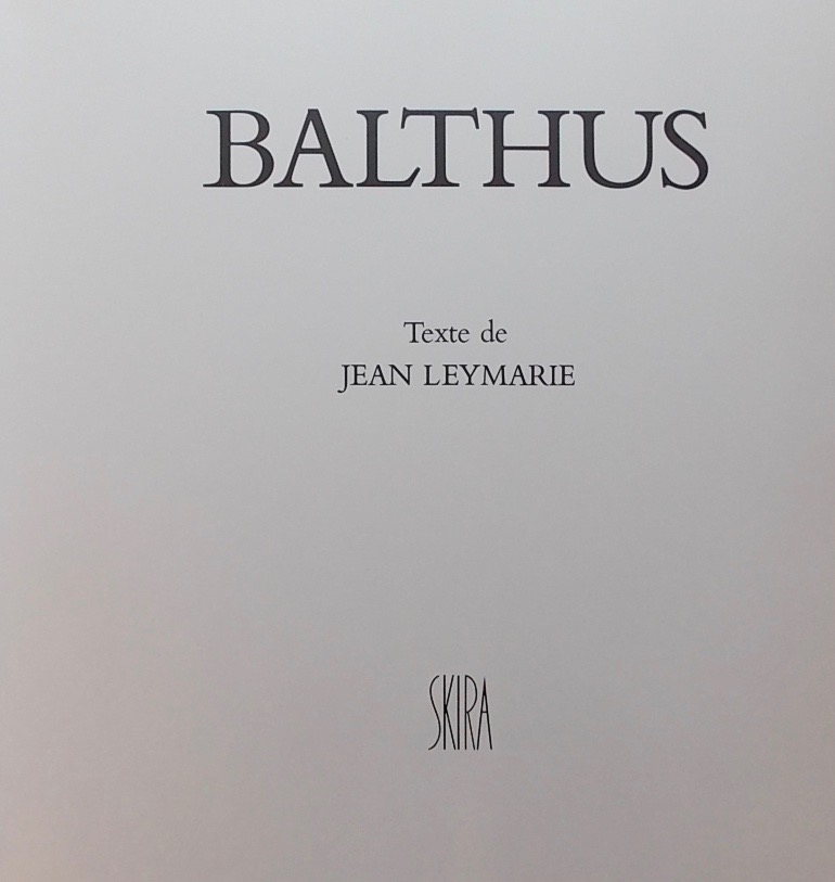 Balthus. by [BALTHUS] - LEYMARIE (Jean) | Le Cabinet d'Amateur