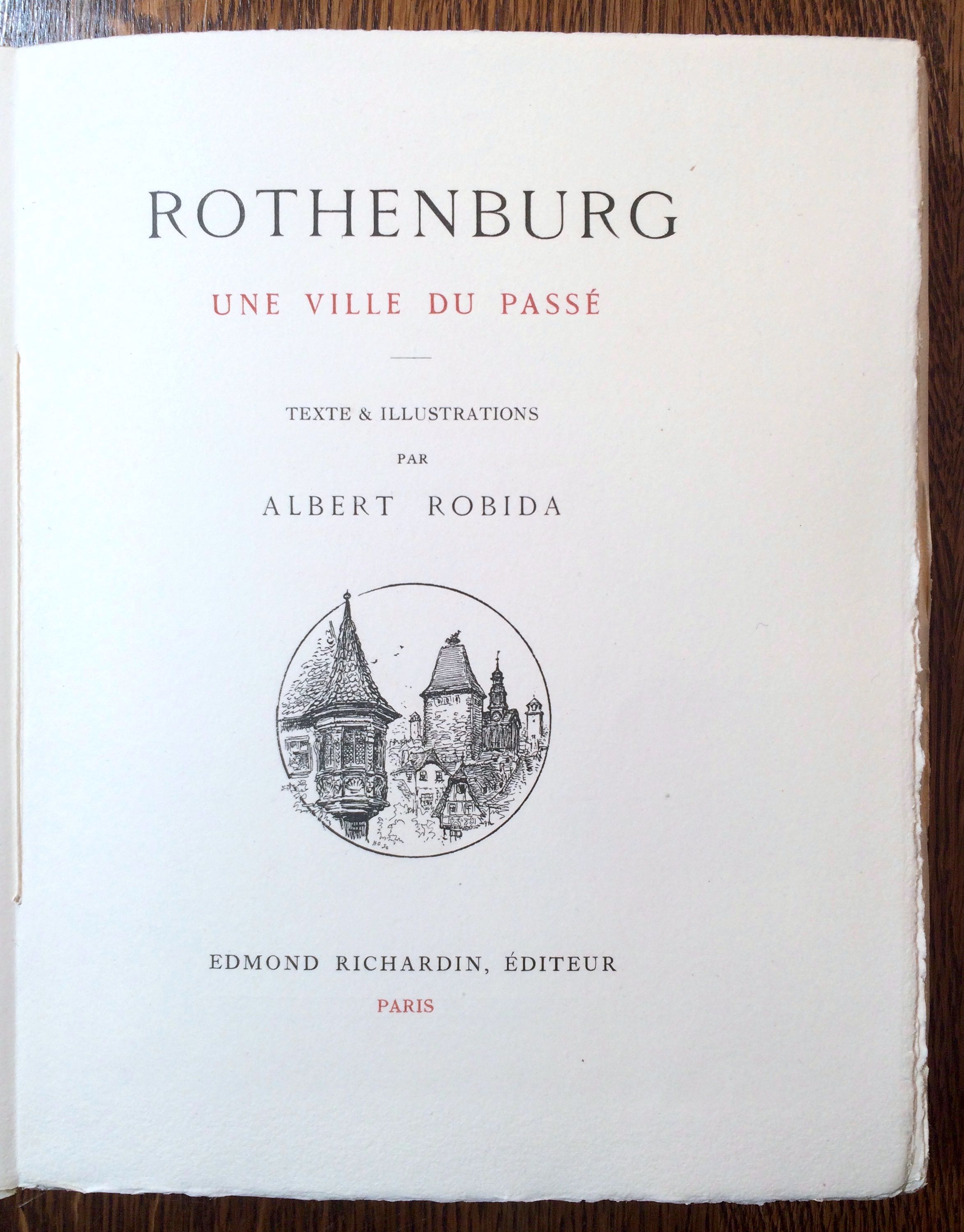 Rothenburg. Une ville du passé. Texte et illustrations par Albert ...