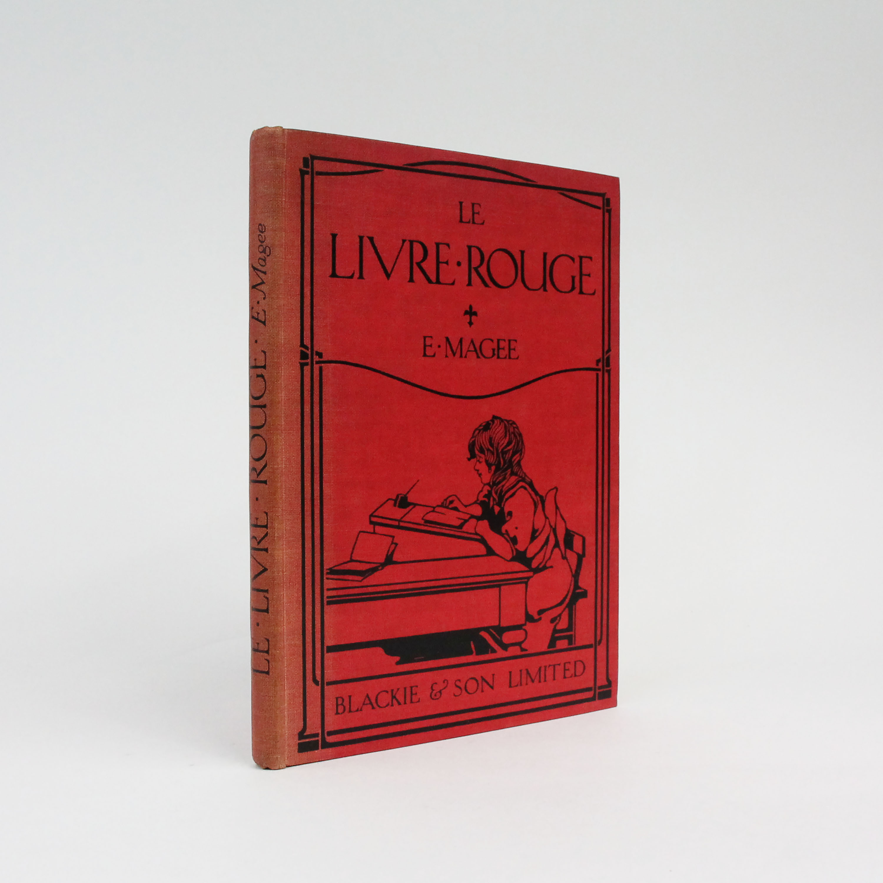 LE LIVRE ROUGE. A First Book of French in Coloured Pictures. by MAGEE ...