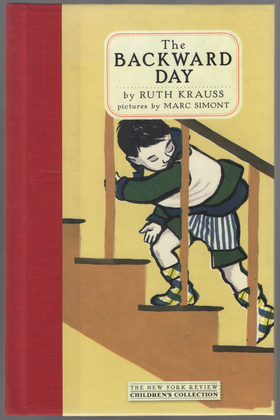 The Backward Day by KRAUSS, Ruth and Marc Simont: Near Fine Hardcover ...