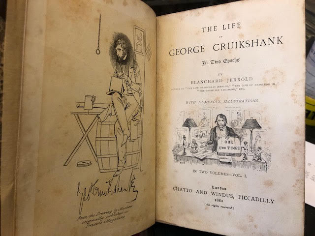 The Life of George Cruikshank : In Two Epochs. In two volumes by ...