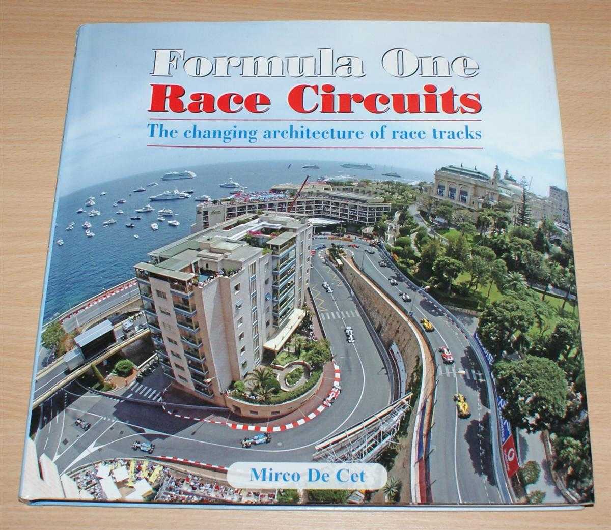 Formula One Race Circuits: The changing architecture of race tracks by ...
