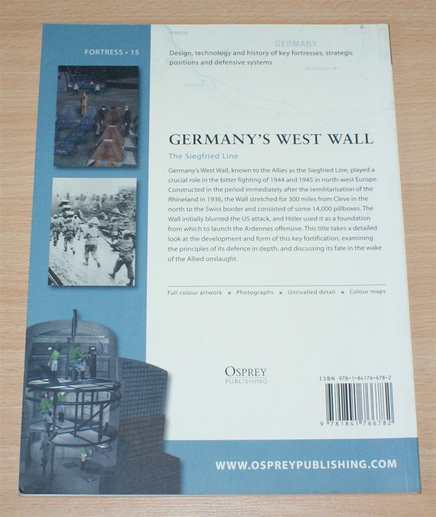 Germany's West Wall: The Siegfried Line by Neil Short; Illustrated by ...