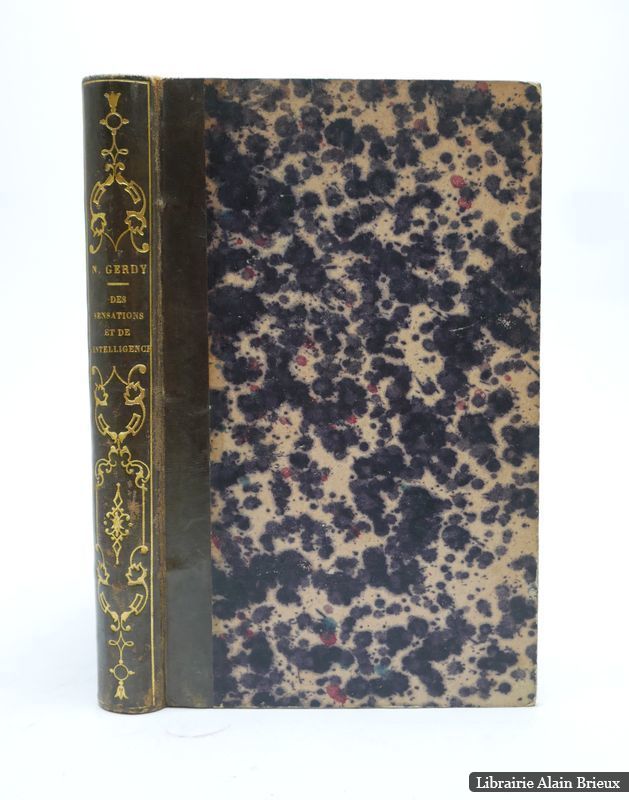 Physiologie philosophique des sensations et de l'intelligence de GERDY ...