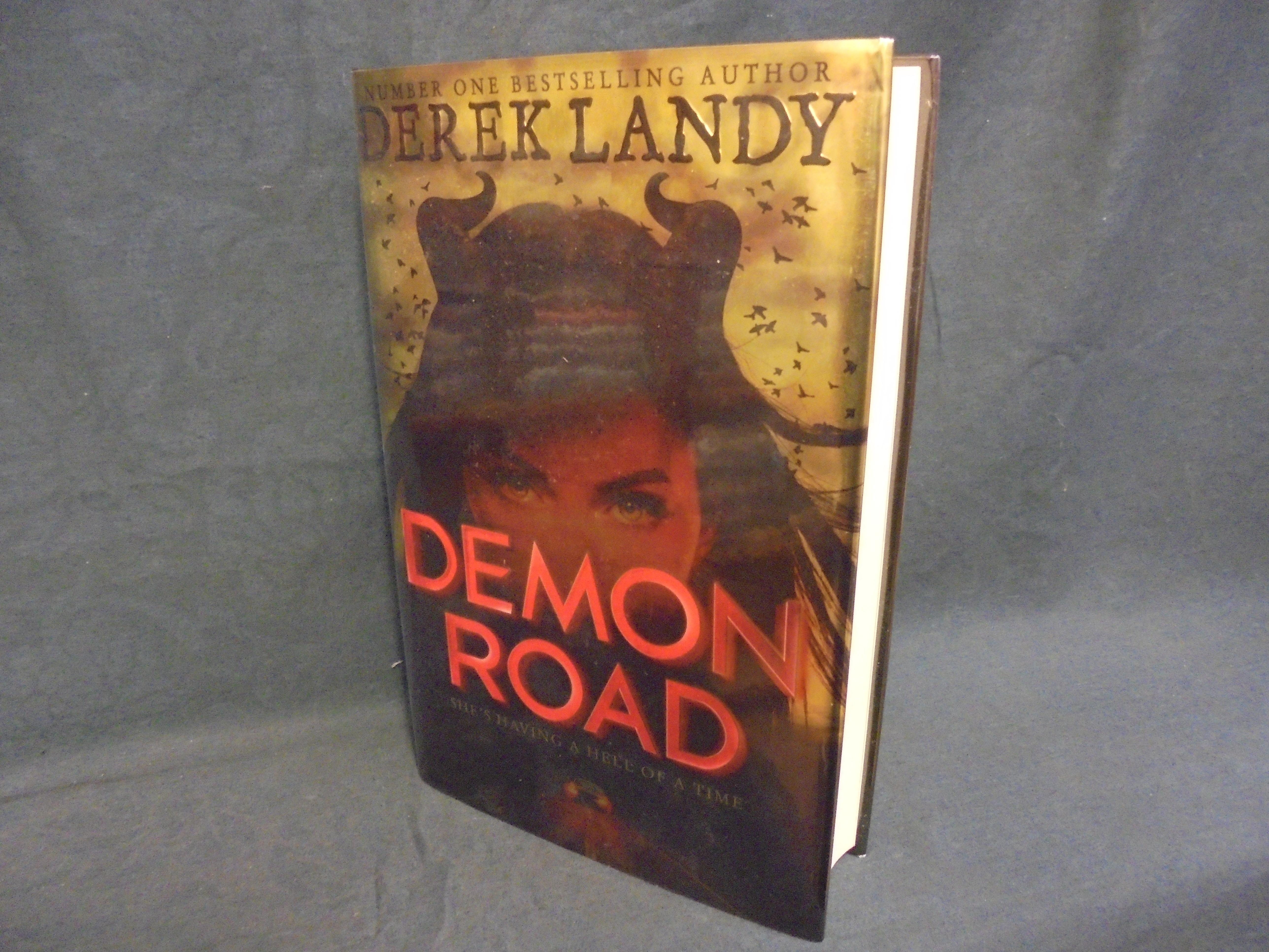 Demon Road * A SIGNED copy * by LANDY Derek:: (2015) Signed by Author(s ...