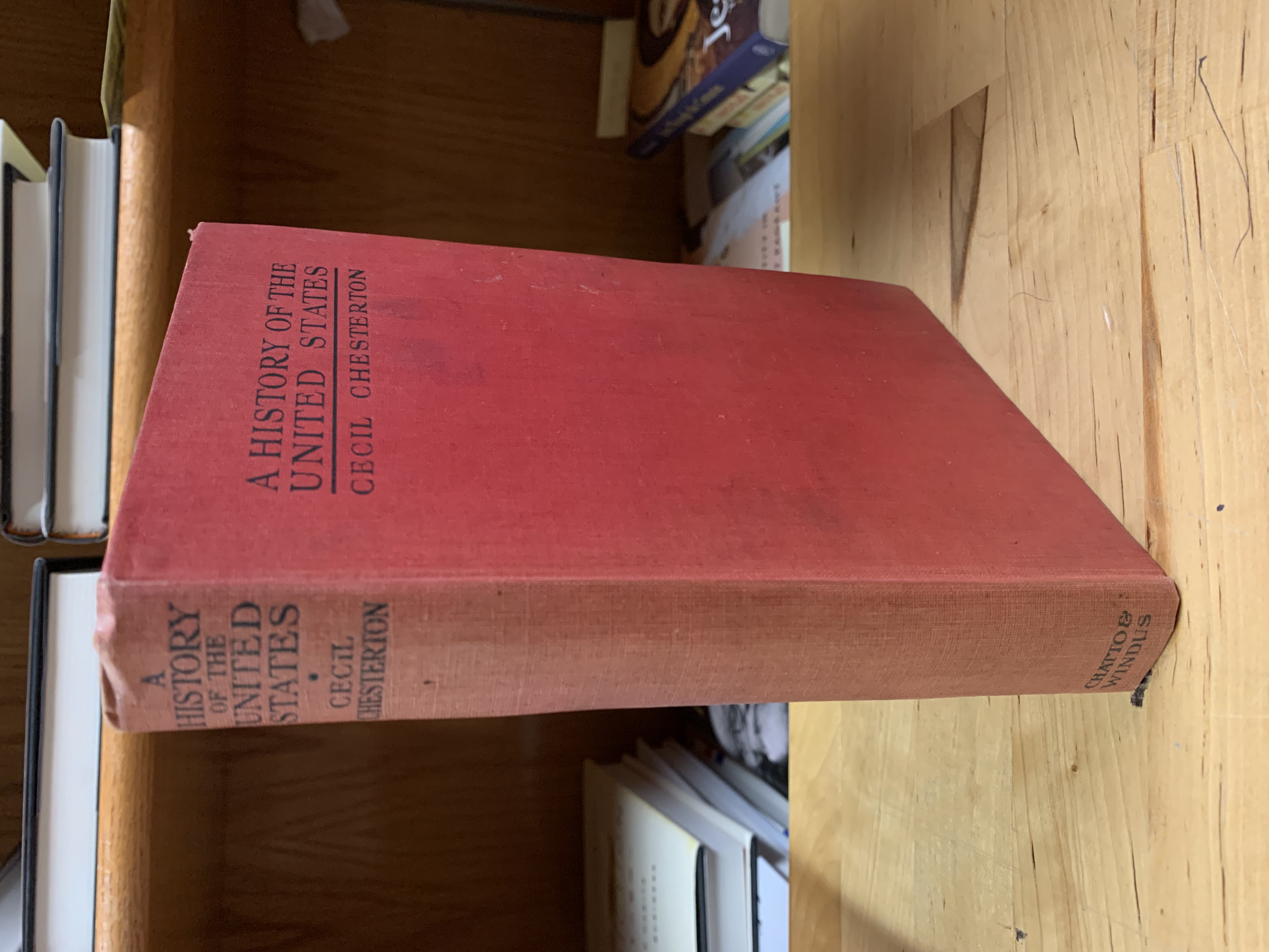 A History of United States by Chesterton, Cecil (introduction by G. K ...