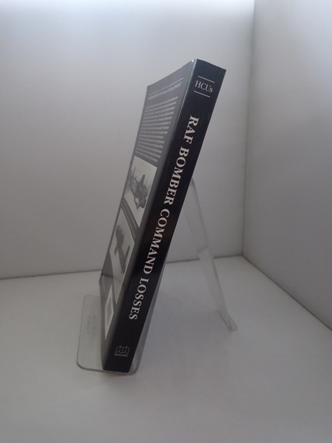 Royal Air Force Bomber Command Losses: Volume 8 Heavy Conversion Units ...