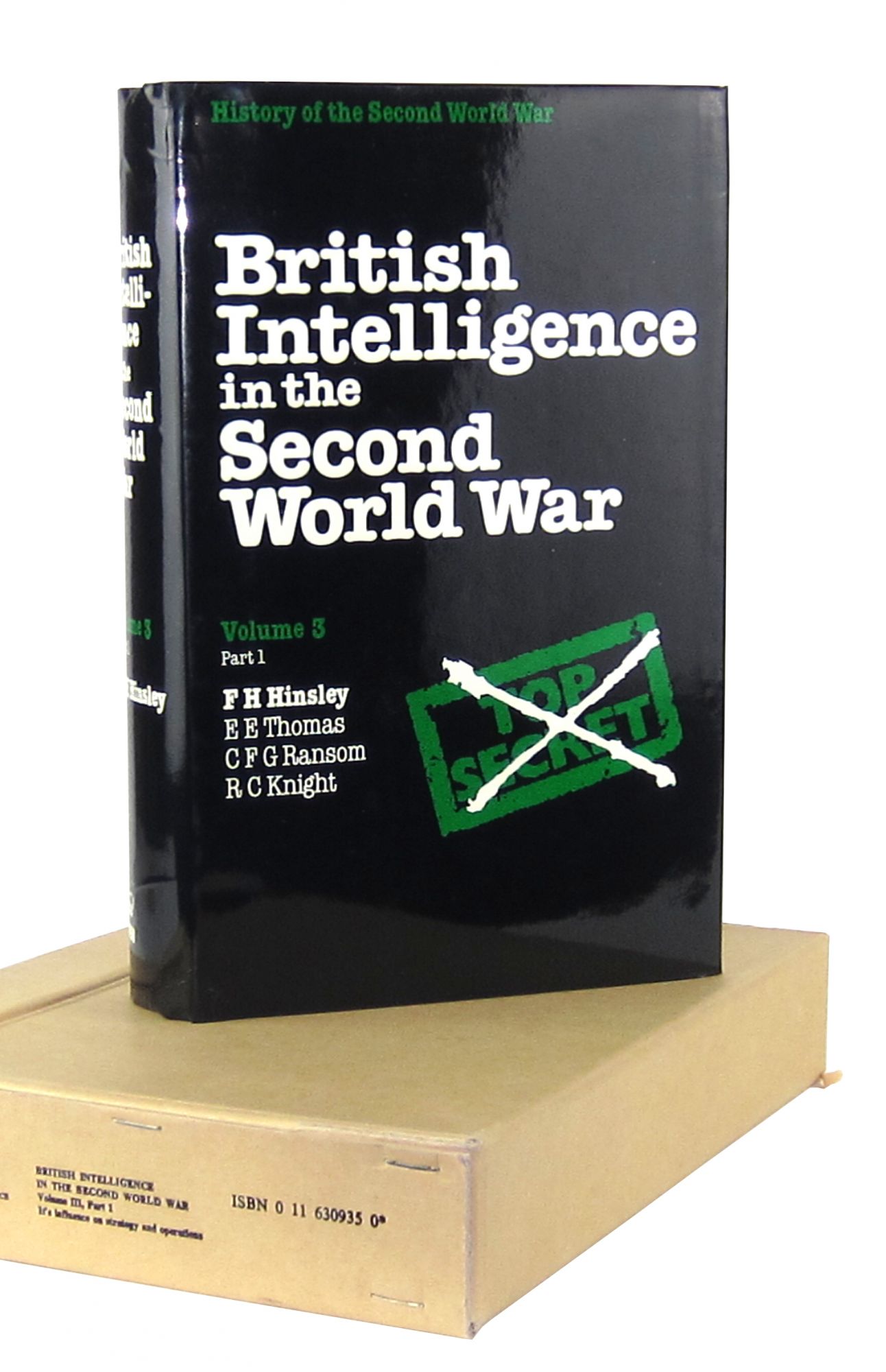 British Intelligence in the Second World War: Its Influence on Strategy ...