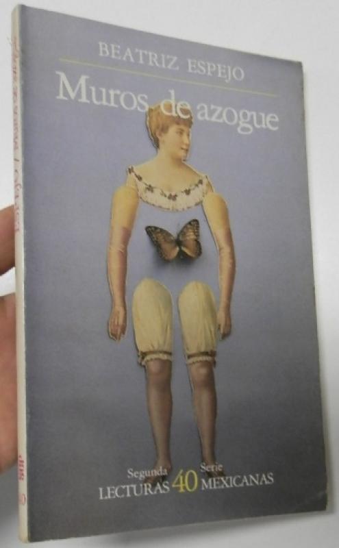 Muros de azogue by Espejo, Beatriz: Bueno Encuadernación de tapa blanda ...