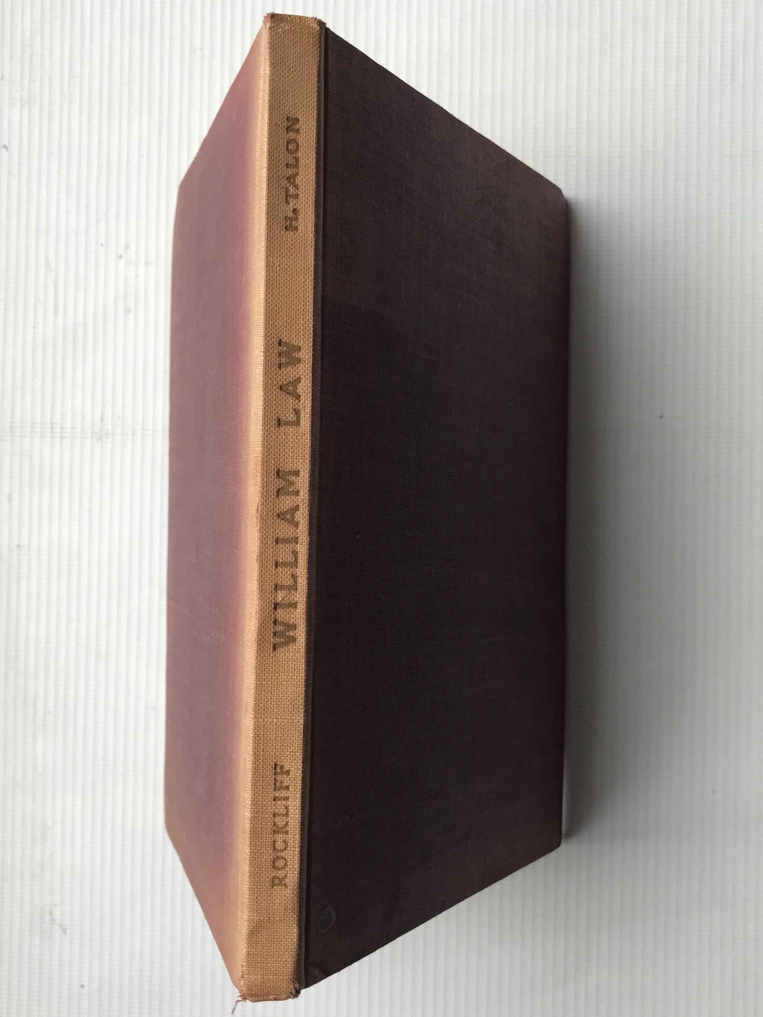 William Law: A Study in Literary Craftsmanship by Talon, Henri: Good ...