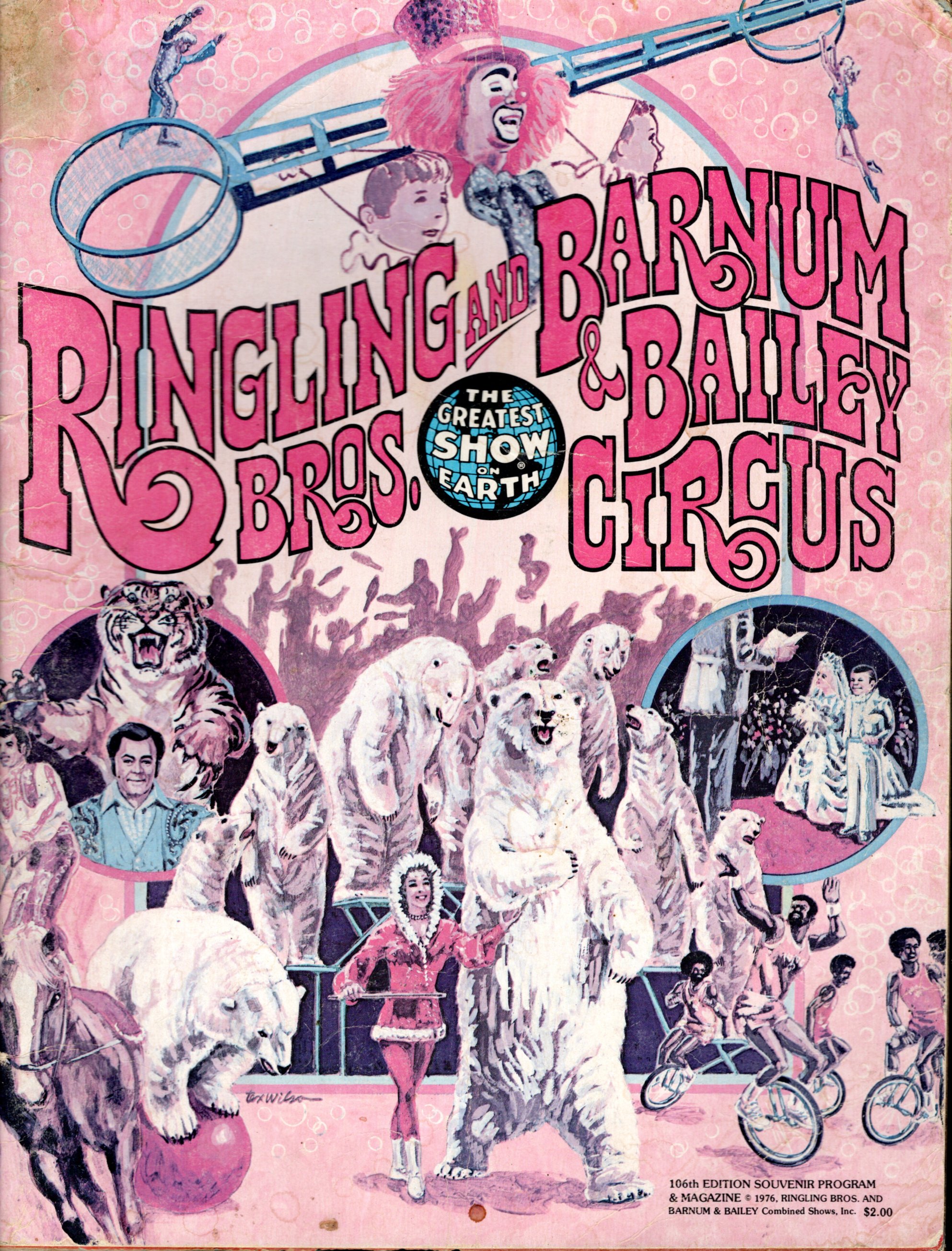 Ringling Bros.(Brothers) and Barnum & Bailey Circus 106th Edition ...