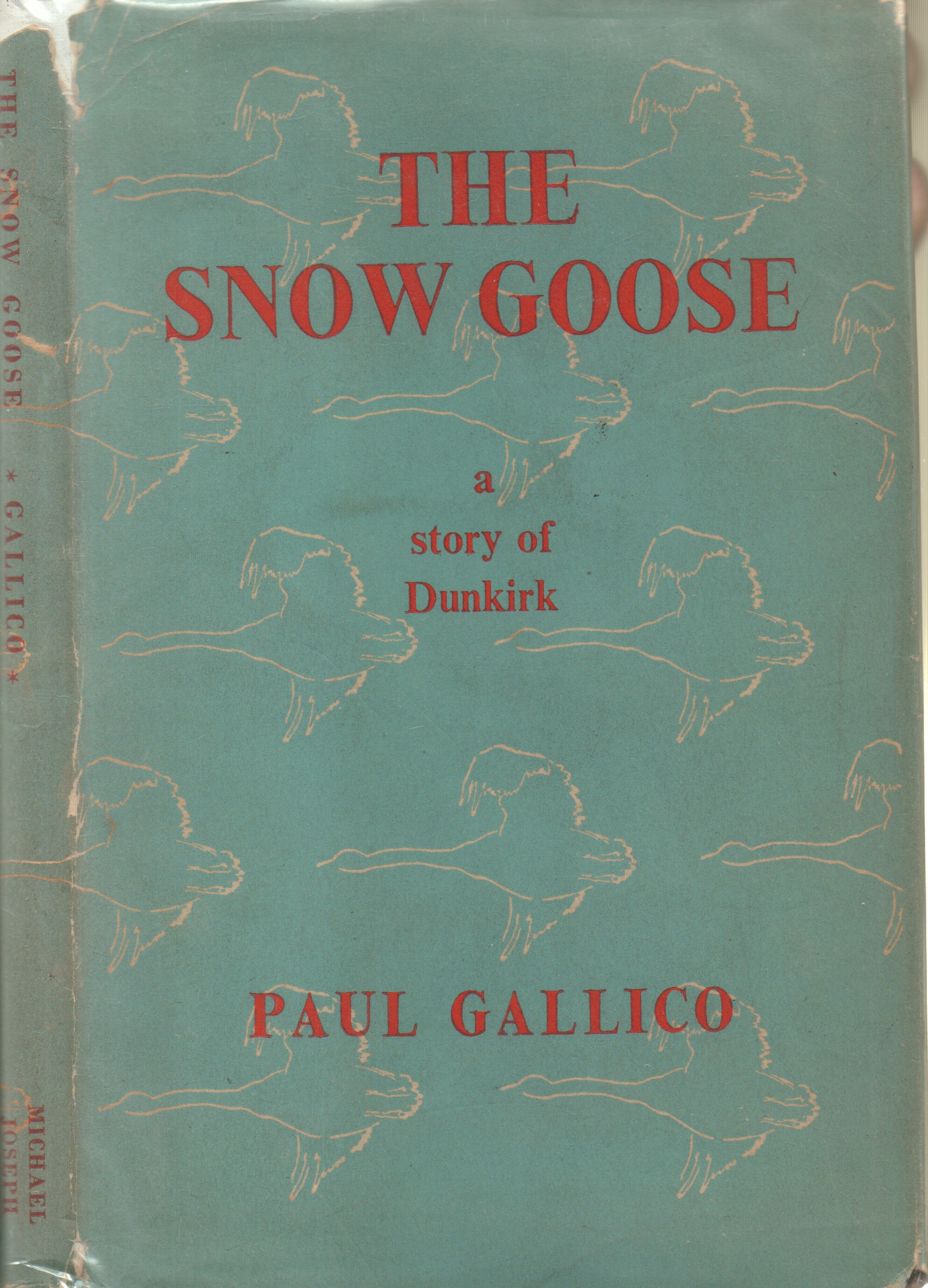 Snow Goose, The by Gallico, Paul: Good Hardcover (1941) First Edition ...