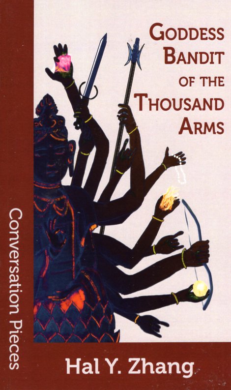 Goddess Bandit of the Thousand Arms by Zhang, Hal Y.: (2020) | Ziesings