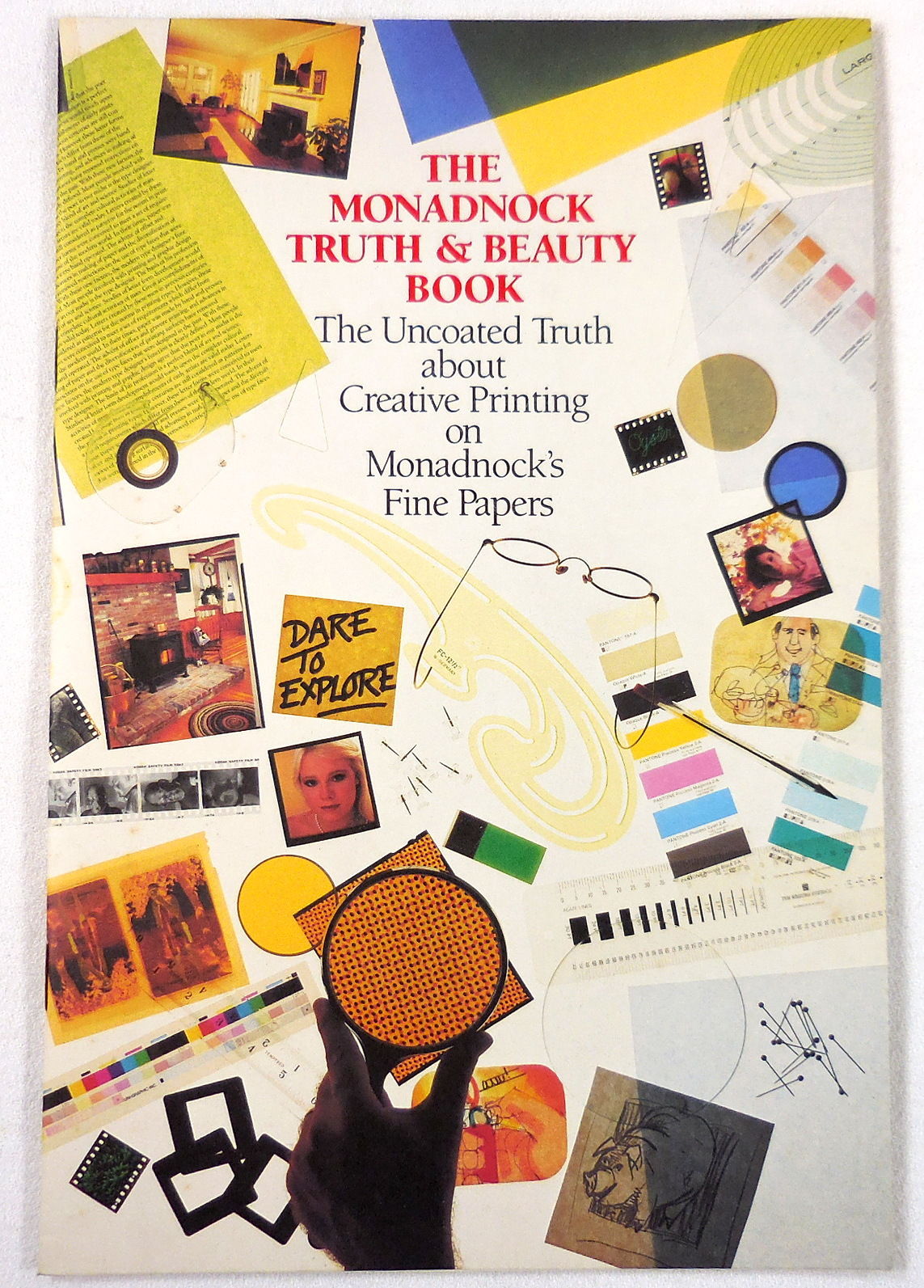 The Monadnock Truth & Beauty Book. The Uncoated Truth About Creative ...