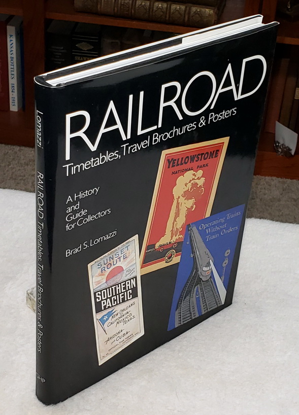 Railroad Timetables, Travel Brochures, & Posters: A History and Guide ...