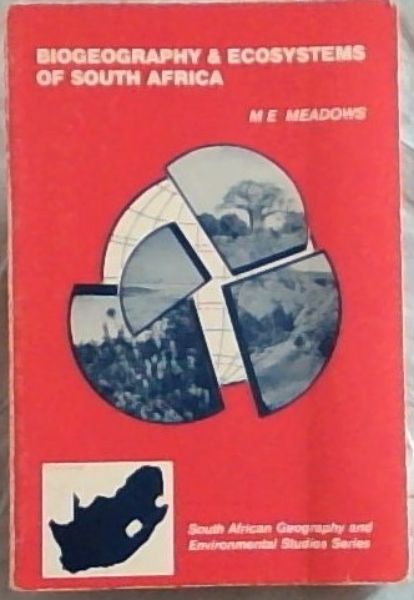 BIOGEOGRAPHY & ECOSYSTEMS OF SOUTH AFRICA - (South African Geography ...