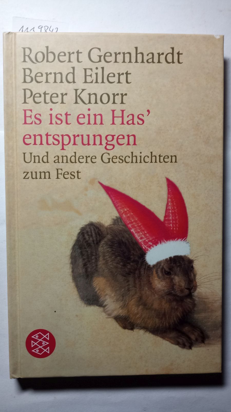 es ist ein has entsprungen von robert gernhardt bernd eilert peter ...