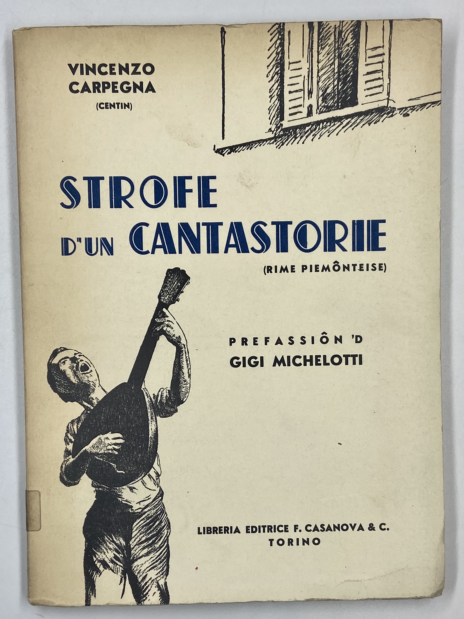 STROFE D?UN CANSTASTORIE. (Rime Piemônteise). de Carpegna, Vincenzo ...