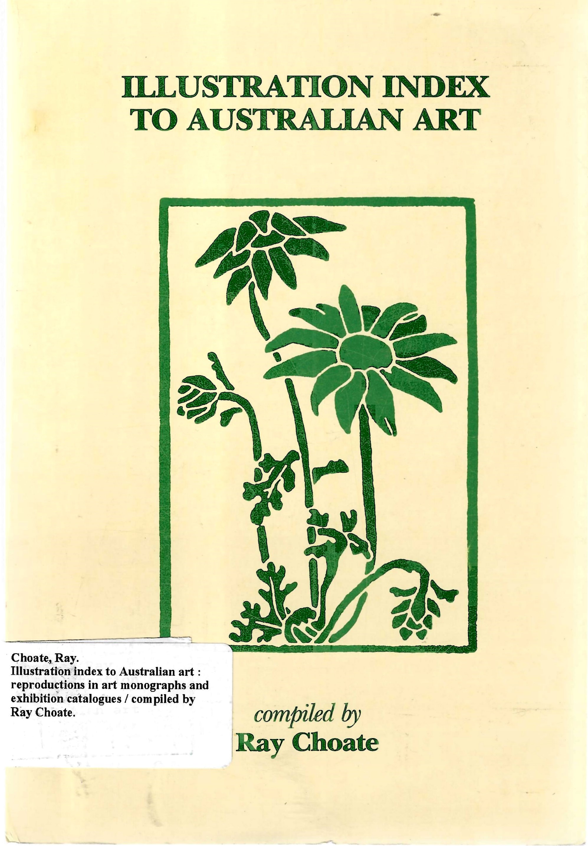 Illustration index to Australian art: Reproductions in art monographs ...