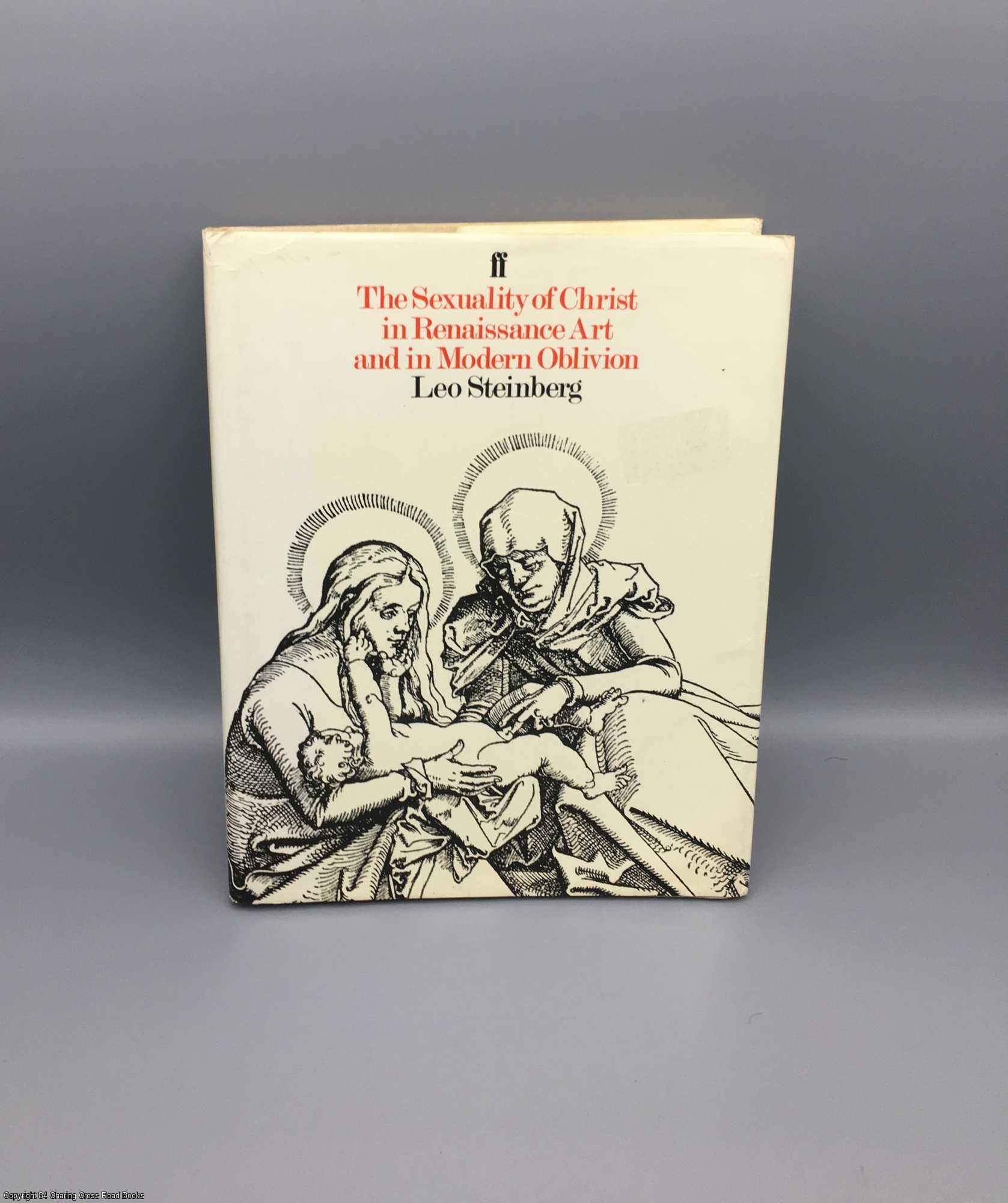 Sexuality Of Christ In Renaissance Art And In Modern Oblivion By