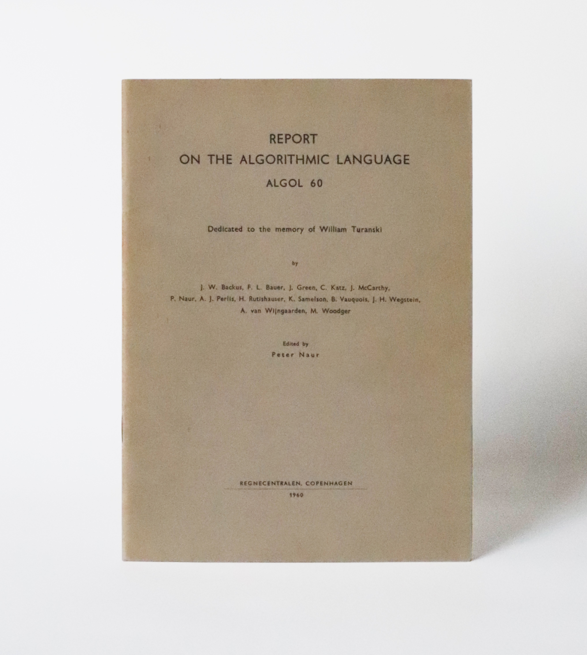 Report On The Algorithmic Language Algol 60 Offered With Revised Report On The Algorithmic