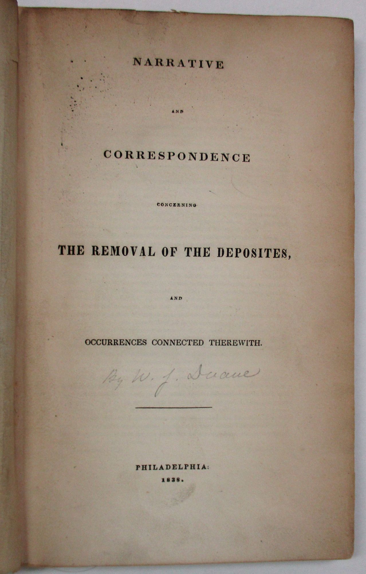 NARRATIVE AND CORRESPONDENCE CONCERNING THE REMOVAL OF THE DEPOSITES ...