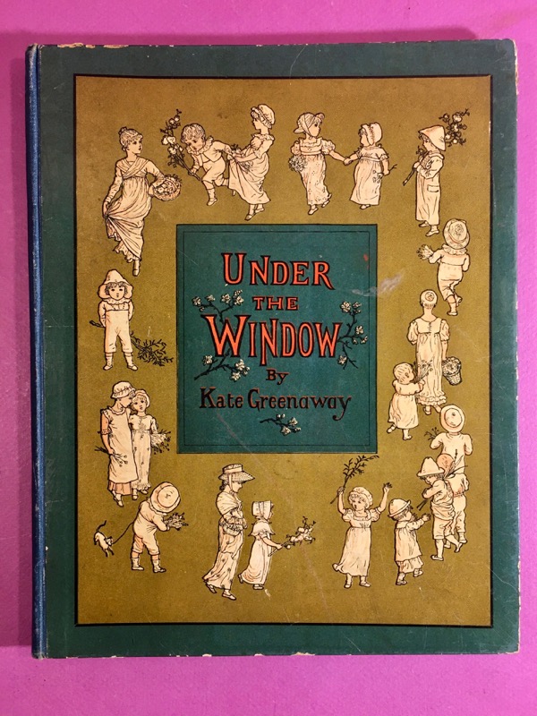 Under the window [édition originale] by GREENAWAY, Kate.: Assez bon ...