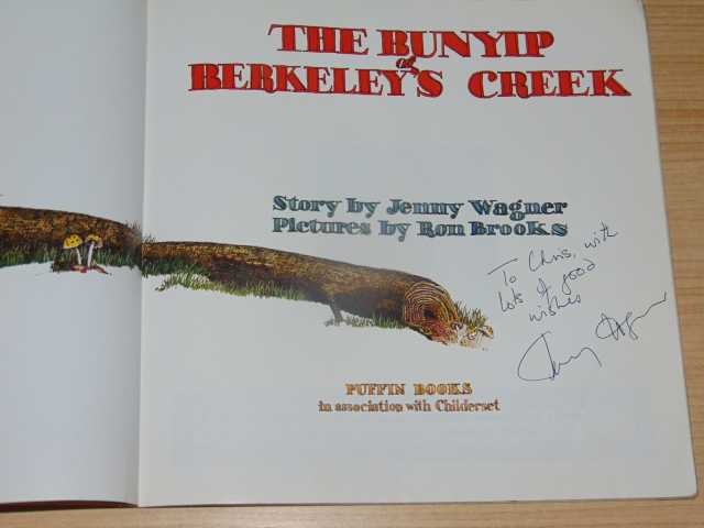 The Bunyip Of Berkeley's Creek by Wagner, Jenny: Fair Softcover Signed ...