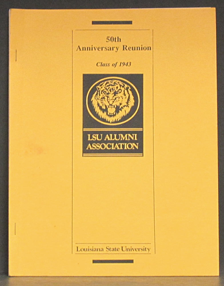 Lousiana State University Class of 1943 50th Anniversary Renunion LSU ...