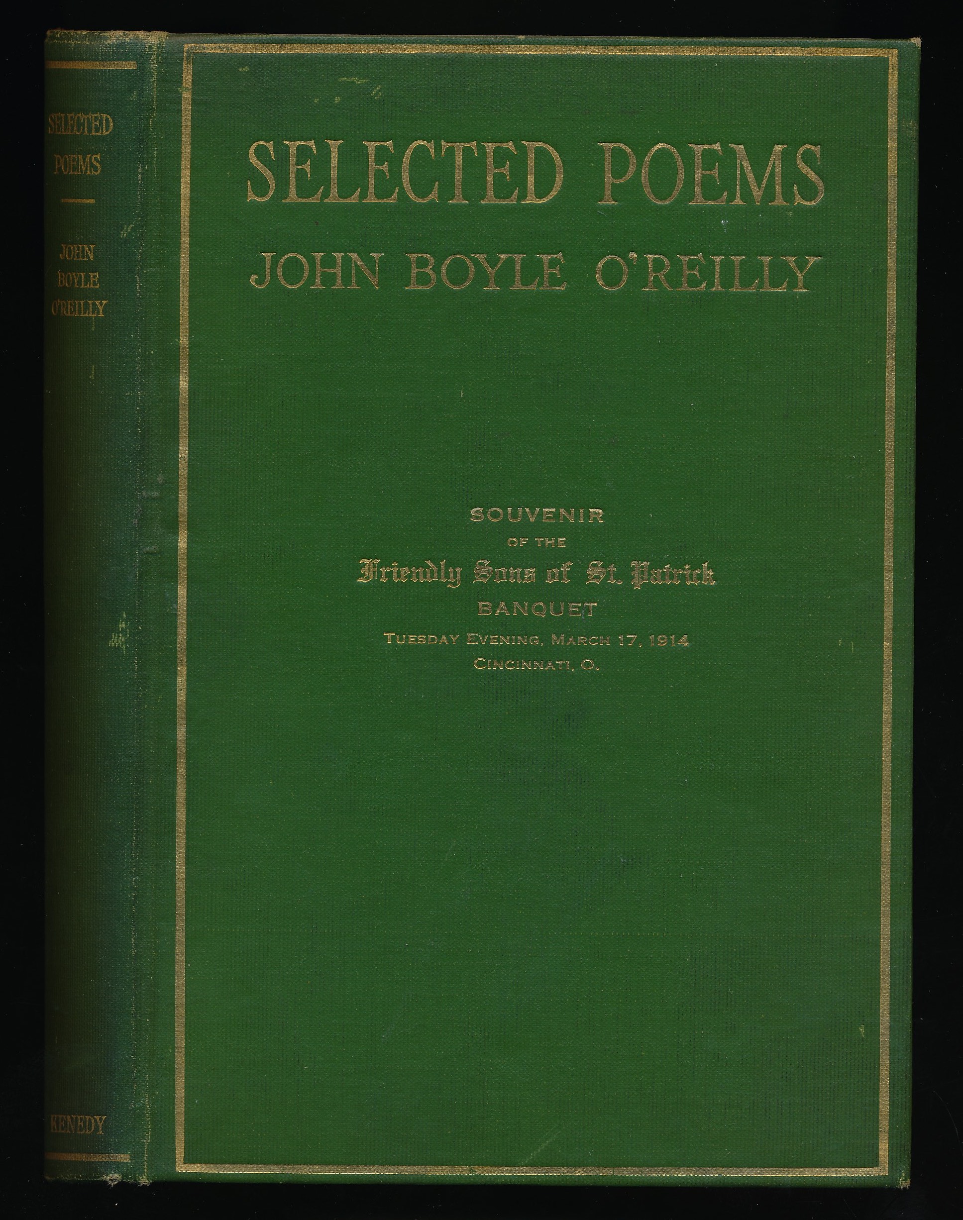 Selected Poems by O'Reilly, John Boyle: Fine Hardcover (1913) 1st ...