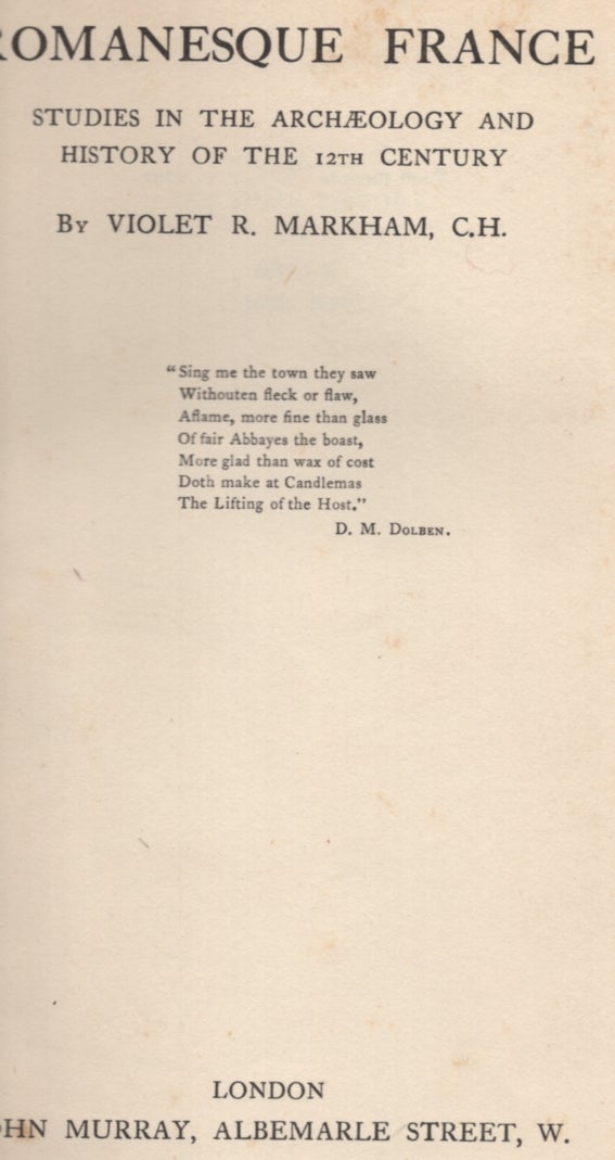 Romanesque France. Studies in the Archaeology and History of the 12th ...
