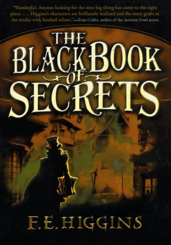 The Black Book of Secrets by Higgins, F. E.: new Soft Cover (2010) | V-King