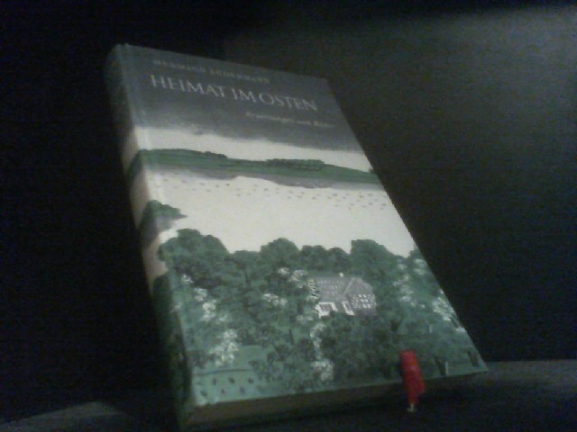 sudermann hermann heimat im osten - ZVAB