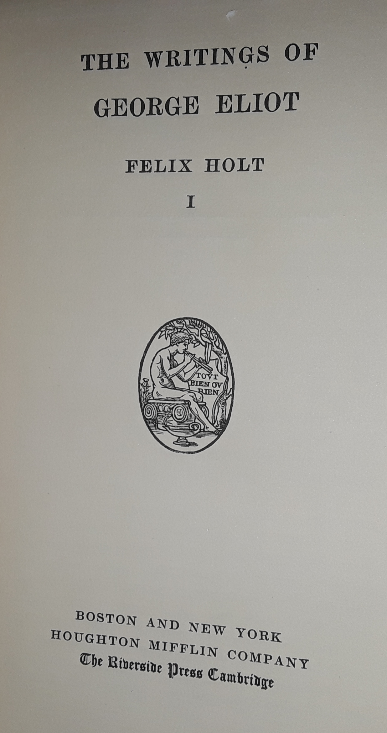 The Works of George Eliot: Felix Holt The Radical - 2 Volumes (complete ...
