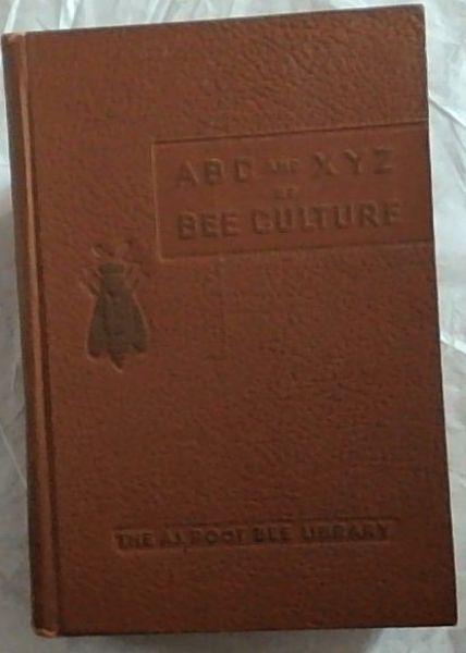 The ABC and XYZ of Bee Culture by Root, A.I.: Very Good Hardcover (1980 ...