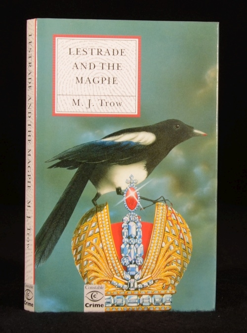 Lestrade and the Magpie by M. J. Trow: Near Fine Cloth (1991) First ...