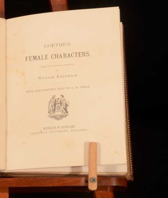 Goethe's Female Characters by William Kaulbach; G. H. Lewes.: Very Good ...