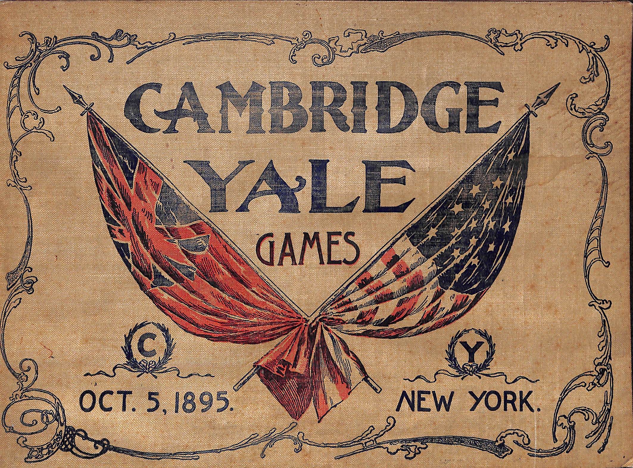 Cambridge Yale Games Oct. 5, 1895: Very Good Hardcover 1st Edition ...