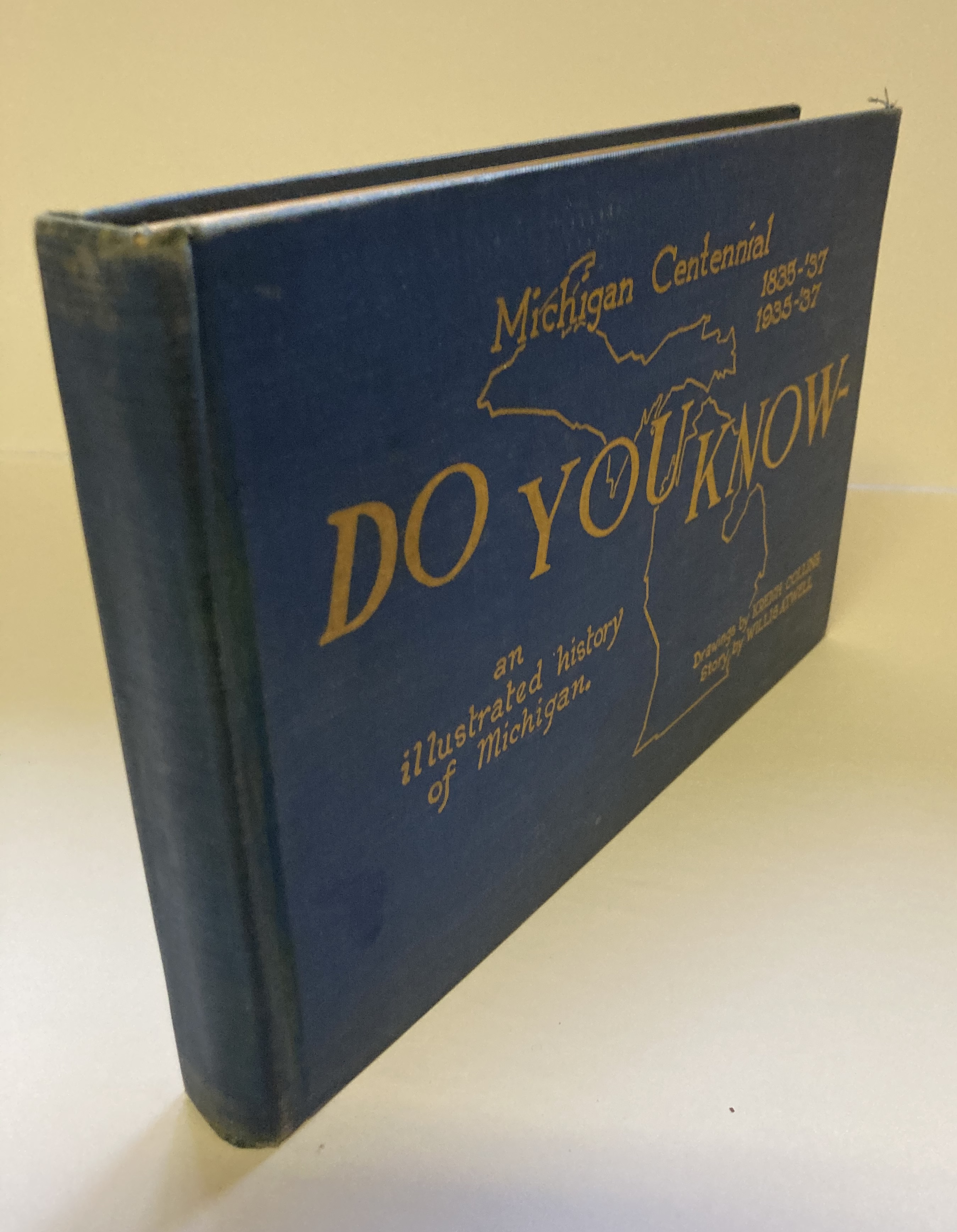 Do You Know: An Illustrated History of Michigan by Atwell, Willis ...