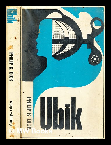Ubik by Dick, Philip K.: (1970) First Edition. | MW Books