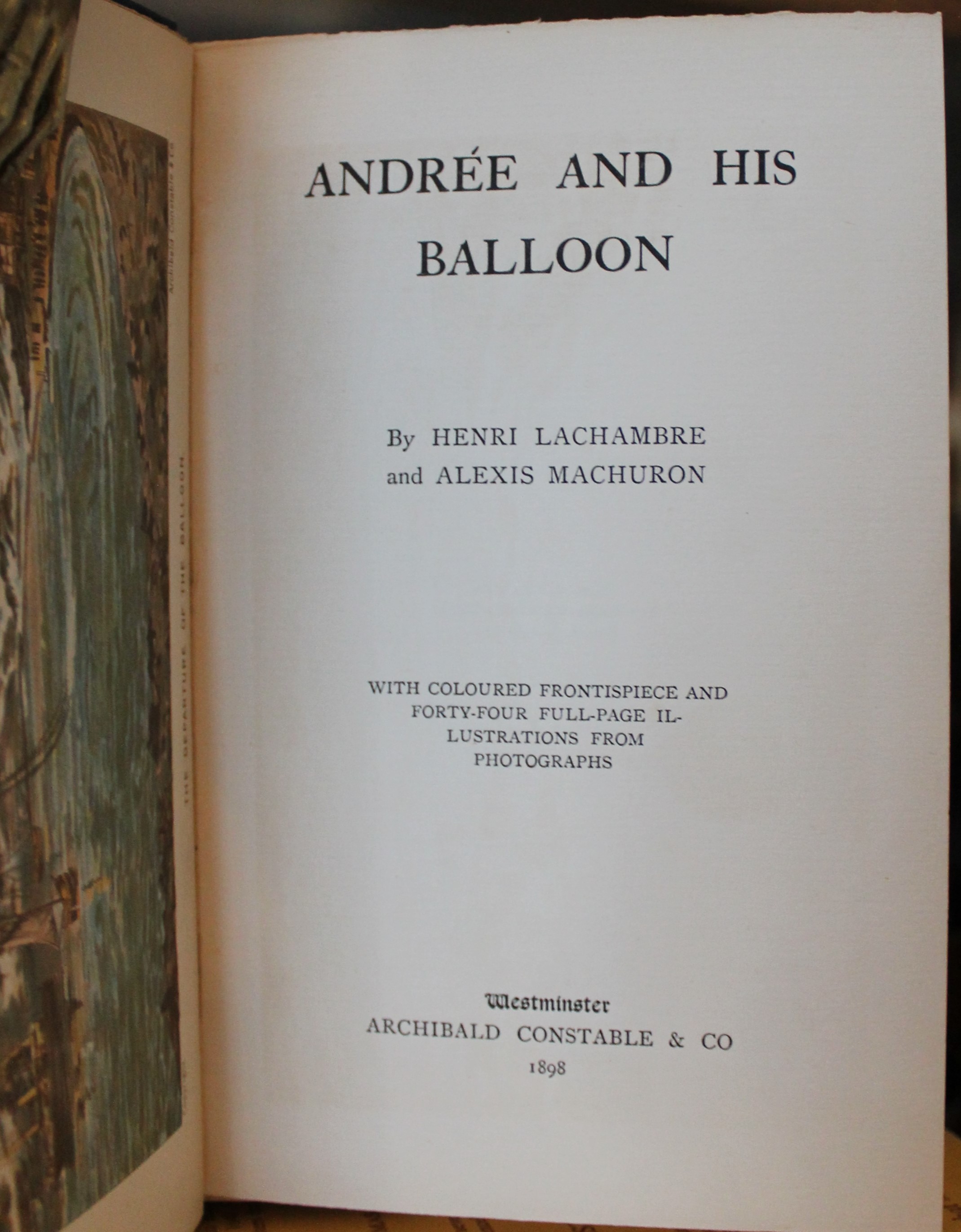 Andree and His Balloon by Lachambre,Henri & Machuron, Alexis: Very Good ...