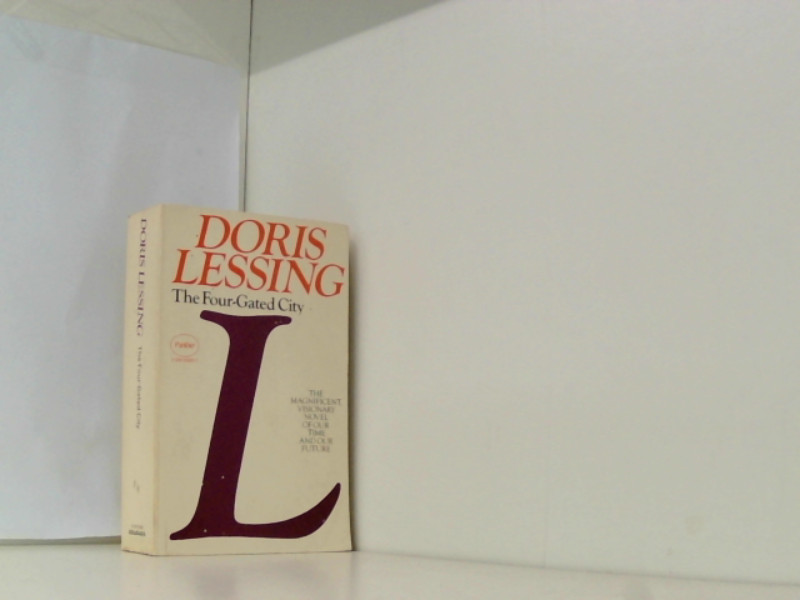 The Four-Gated City. Volume Five Of 'Children Of Violence'. by Doris ...