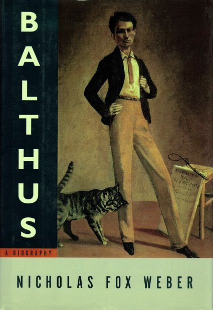 Balthus: A Biography by Weber, Nicholas Fox: Very Good Hardcover (1999 ...