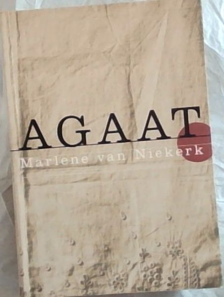 Agaat: Roman (Afrikaans Edition) by van Niekerk, Marlene: Very Good ...