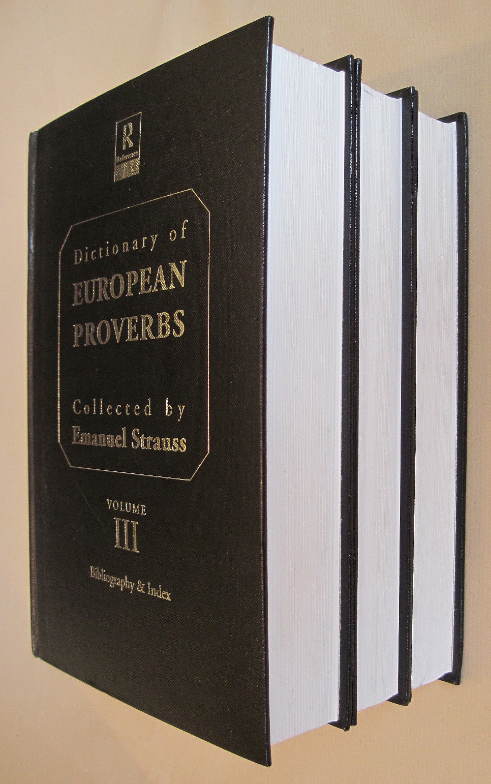 Dictionary of European Proverbs. 3 Volumes. by Strauss, Emanuel ...